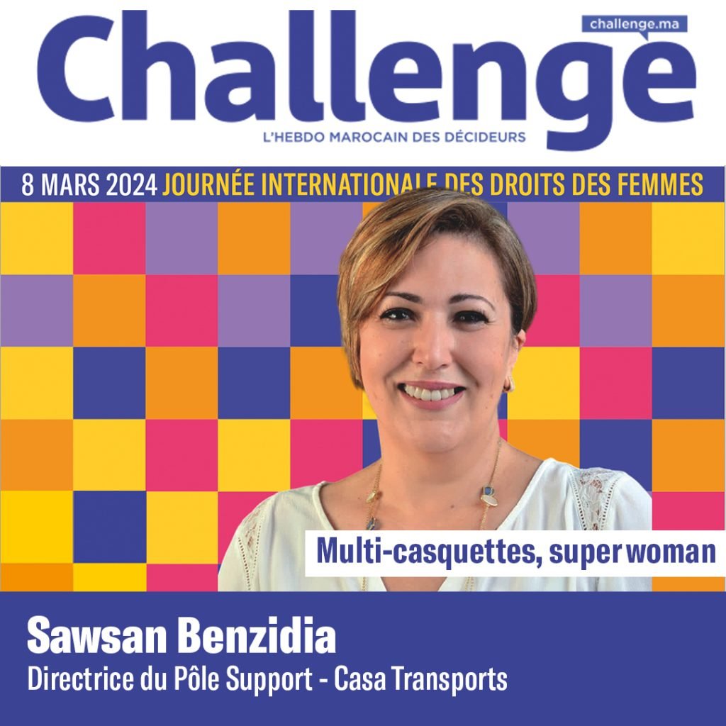 Sawsan Benzidia: Multi-casquettes, super woman | Challenge.ma